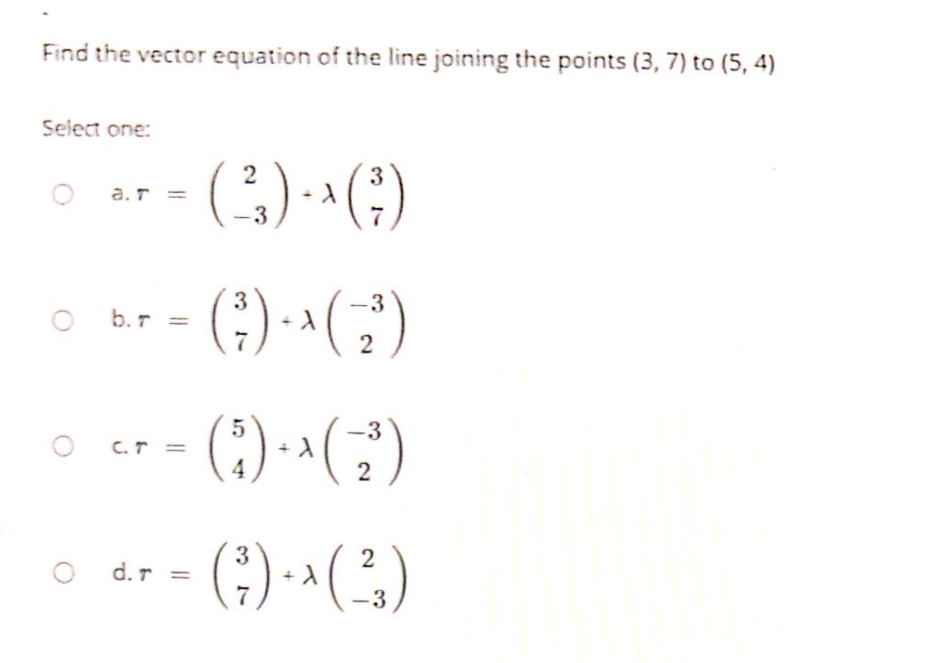 Solved Find the vector equation of the line whose Cartesian | Chegg.com