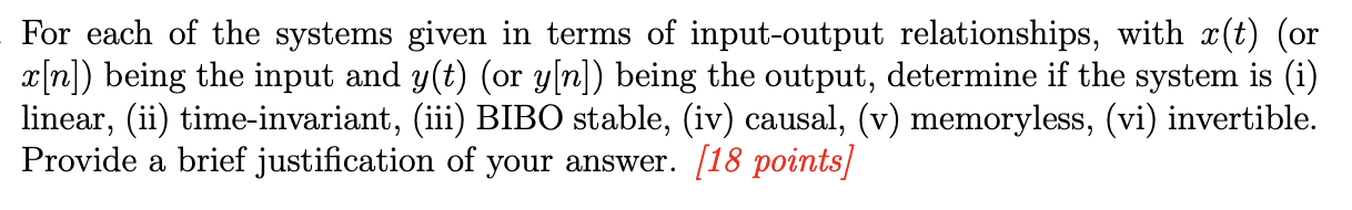 Solved For each of the systems given in terms of | Chegg.com