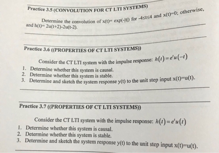 Solved ce 3.5 (CONVOLUTION FOR CT LTI SYSTEMS) Determine the | Chegg.com