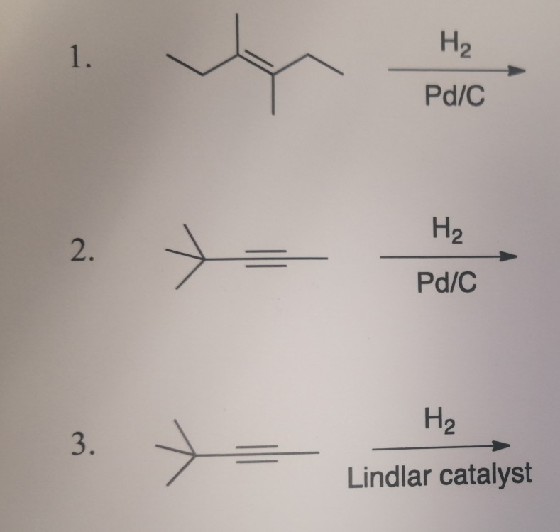 Solved H₂ Pd/C H2 Pd/C H2 3. >= Lindhardtail Lindlar | Chegg.com