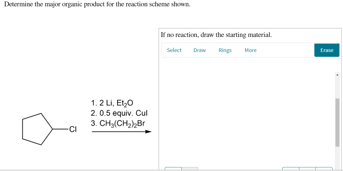 Solved Determine the major organic product for the reaction | Chegg.com