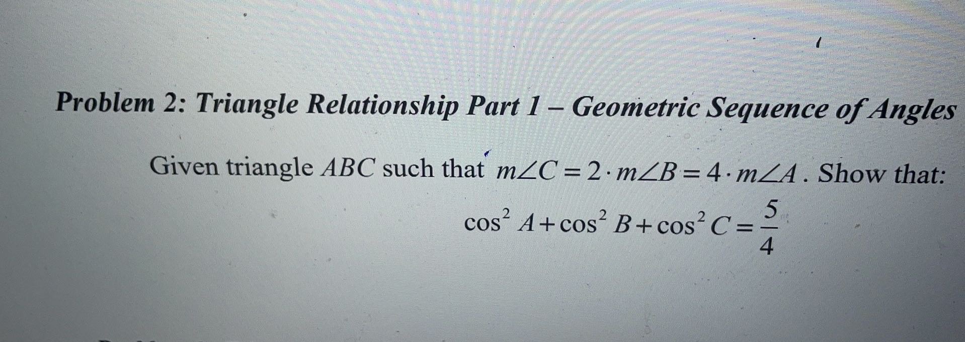 Solved Problem 2: Triangle Relationship Part 1 - ﻿Geometric | Chegg.com