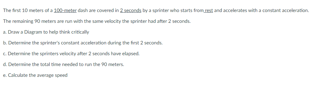 Solved The first 10 meters of a 100-meter dash are covered | Chegg.com