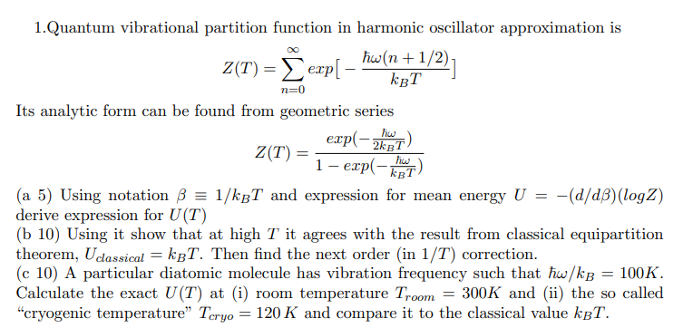 Solved -Σαν الم 1.Quantum vibrational partition function in | Chegg.com