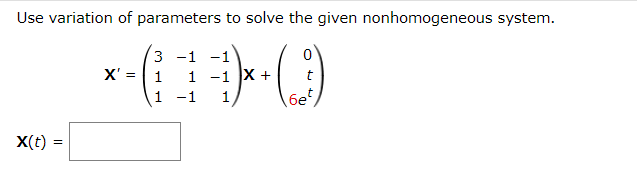 Solved Use variation of parameters to solve the given | Chegg.com