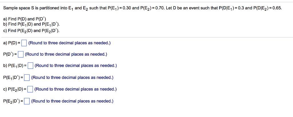 Solved Sample space S is partitioned into E1 and E2 such | Chegg.com