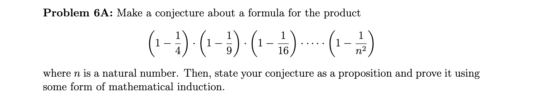 Solved Problem 6A: Make a conjecture about a formula for the | Chegg.com