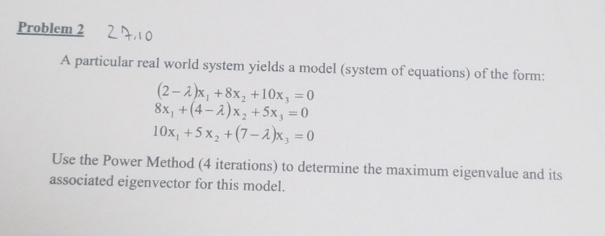 Solved Problem 2 210 A particular real world system yields a | Chegg.com