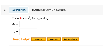 Solved -/2 POINTS HARMATHAP 12 14.2.004. If z = 4xy + y2, | Chegg.com