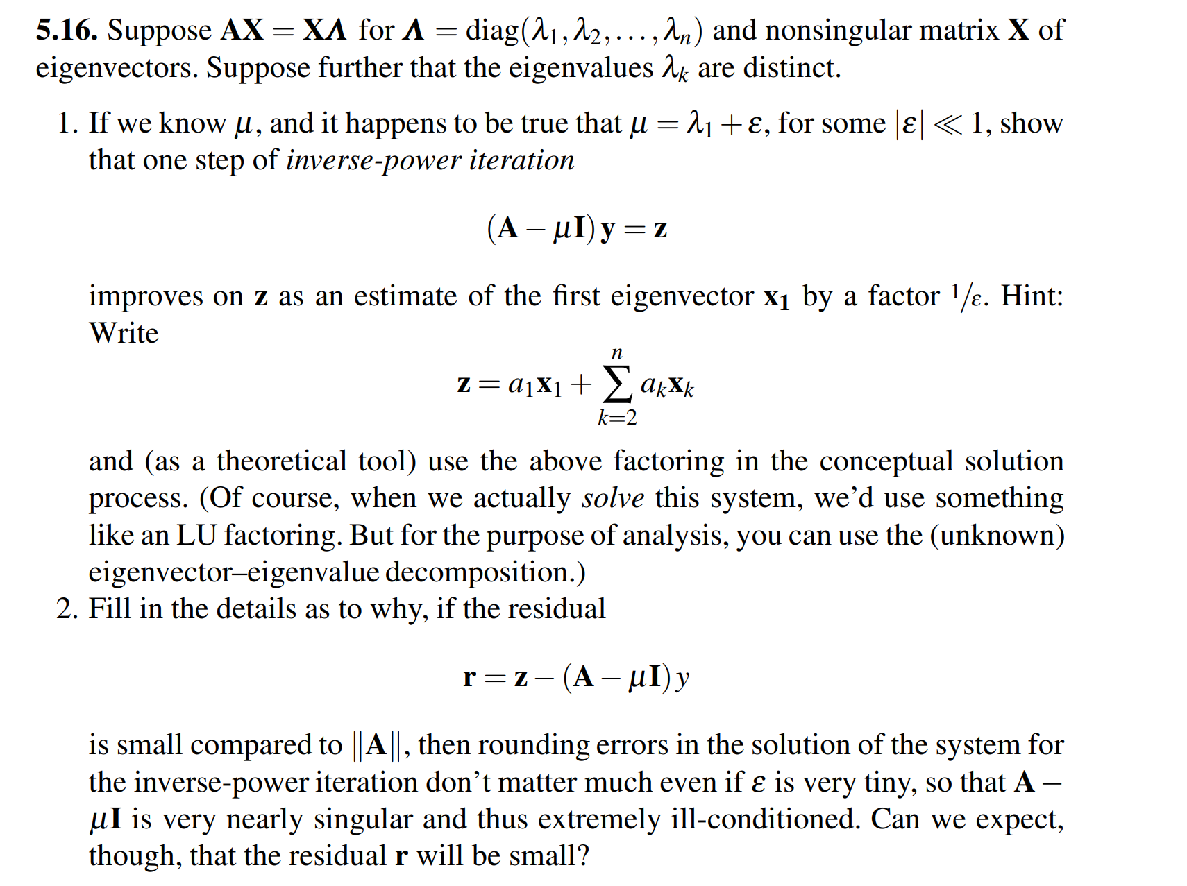 5.16. Suppose AX=XΛ for Λ=diag(λ1,λ2,…,λn) and | Chegg.com