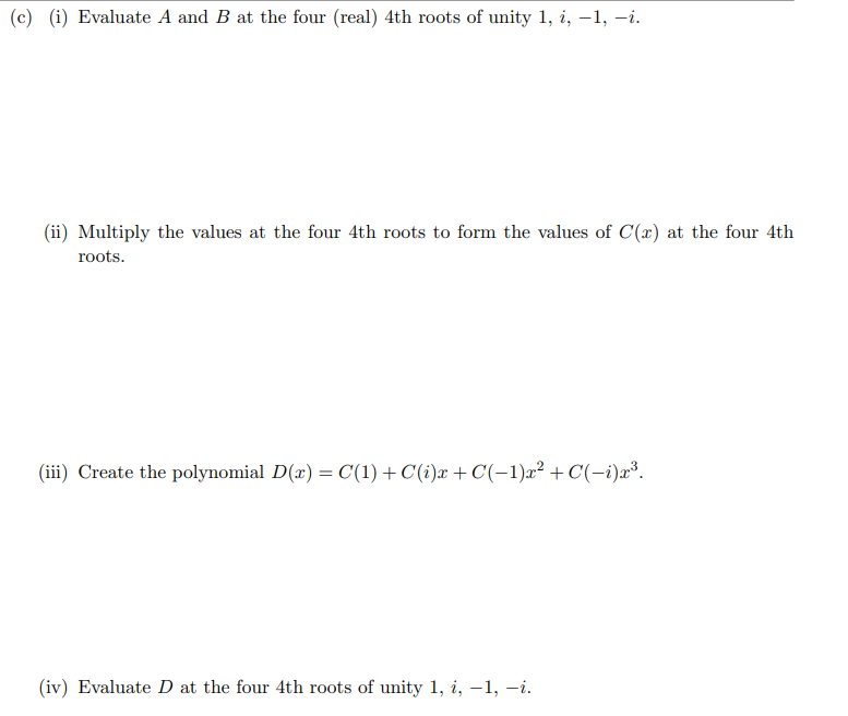 Solved We are going to multiply the two polynomials | Chegg.com