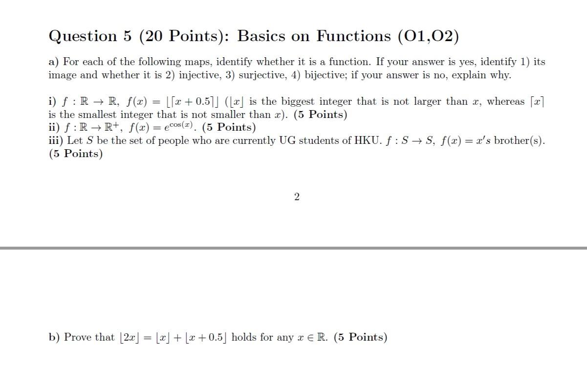 Solved Question 5 (20 Points): Basics on Functions (O1,O2) | Chegg.com