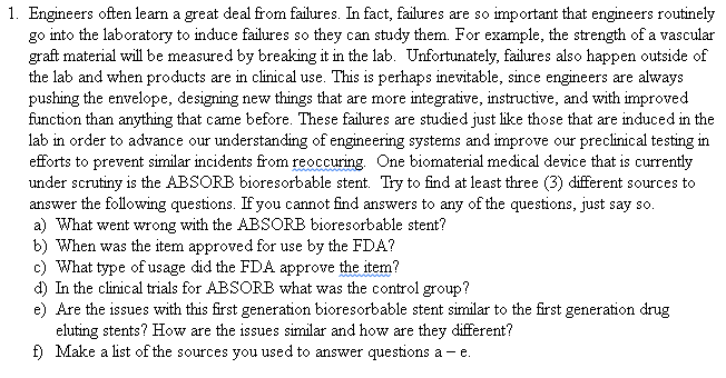 Solved 1. Engineers often learn a great deal from failures. | Chegg.com