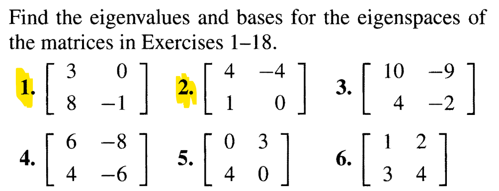 Solved Find the eigenvalues and bases for the eigenspaces of | Chegg.com