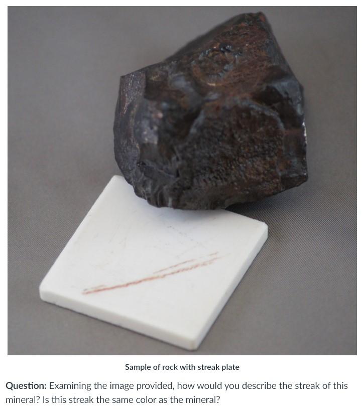 Solved Sample of rock with streak plate Question: Examining | Chegg.com
