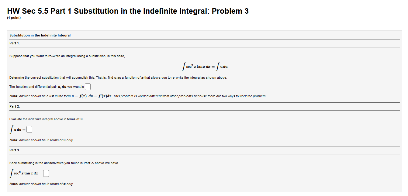Solved HW Sec 5.5 Part 1 Substitution in the Indefinite | Chegg.com Solved HW Sec 5.5 Part 1 Substitution in the Indefinite | Chegg.com