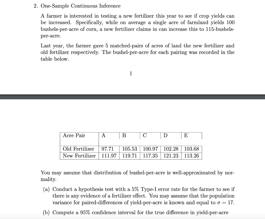 Solved One-Sample Continuous Inference A farmer is | Chegg.com