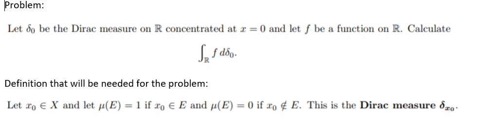 Solved Problem: Let do be the Dirac measure on R | Chegg.com