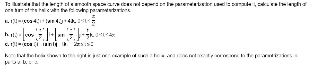 Solved To illustrate that the length of a smooth space curve | Chegg.com