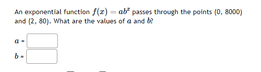 Solved An exponential function f(x)=abx ﻿passes through the | Chegg.com