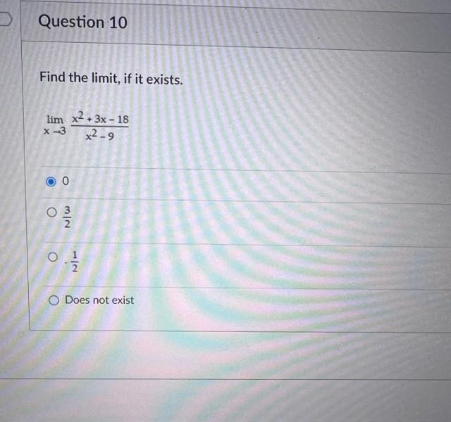 Solved Find the limit, if it exists. limx→3x2−9x2+3x−18 0 23 | Chegg.com