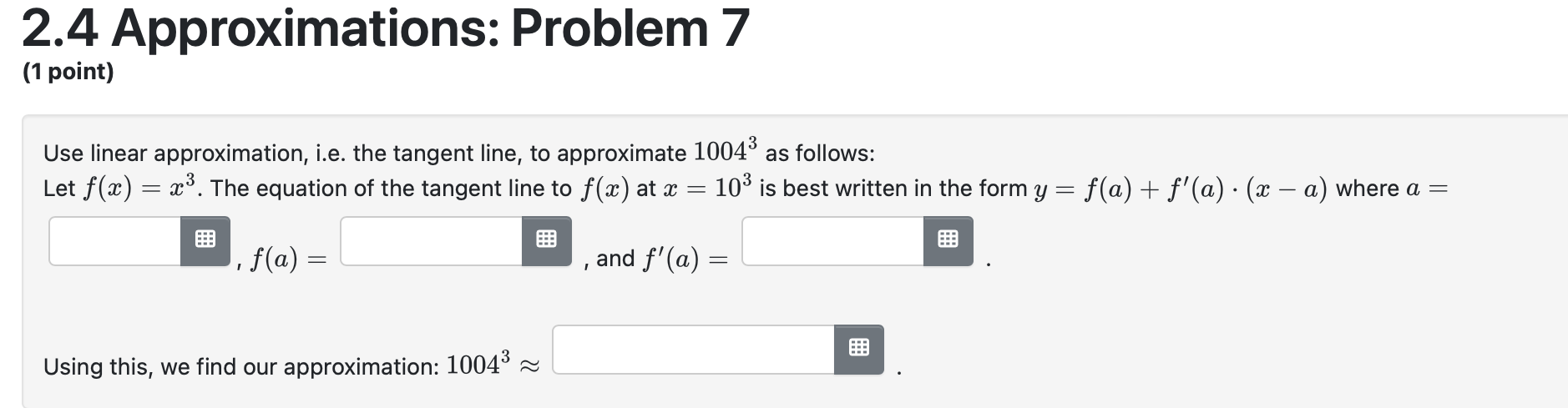 Solved 2.4 Approximations: Problem 7 (1 point) Use linear | Chegg.com