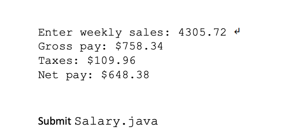 Solved Problem 2 (10 points) Create a file named Salary.java | Chegg.com