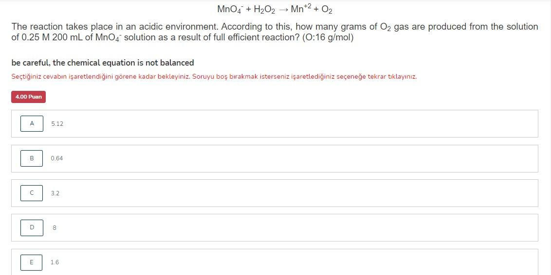 Solved MnO4 + H2O2 → Mn+2 + O2 The reaction takes place in | Chegg.com
