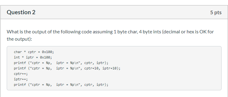 Solved What is the output of the following code assuming 1 | Chegg.com
