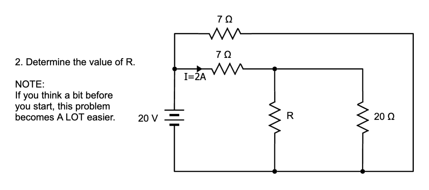 Solved 2. Determine the value of R NOTE: If you think a bit | Chegg.com