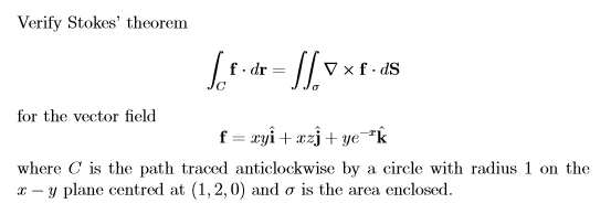 Solved Verify Stokes' theorem for the vector field where C | Chegg.com