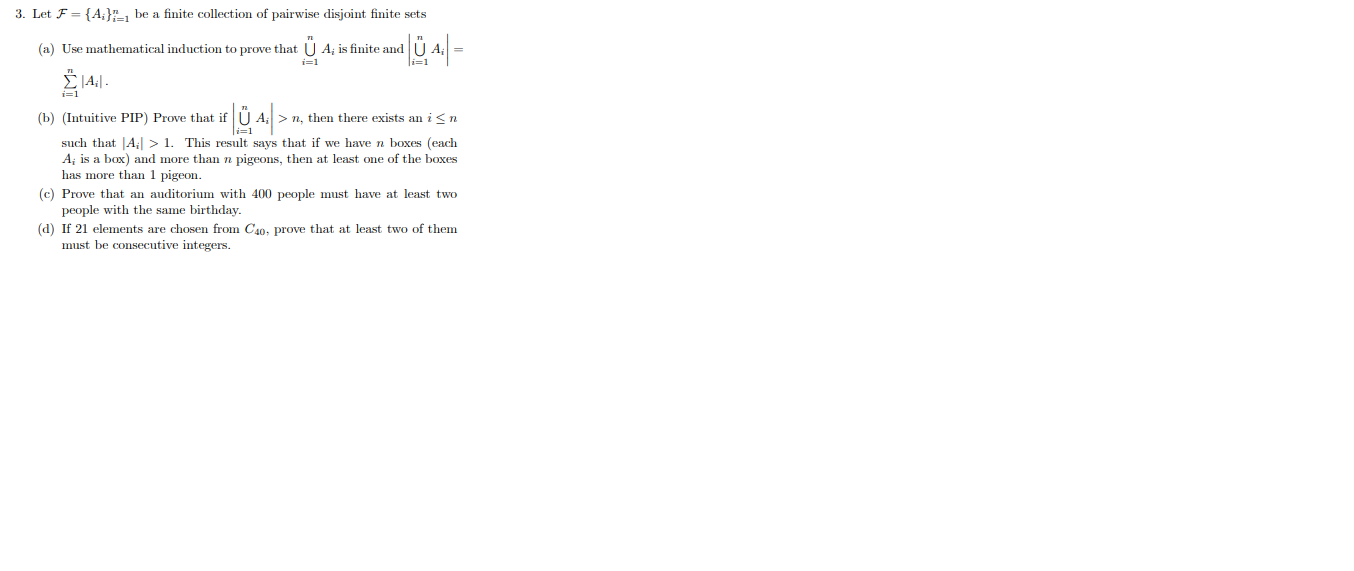 Solved 3. Let F={A}}=1 be a finite collection of pairwise | Chegg.com