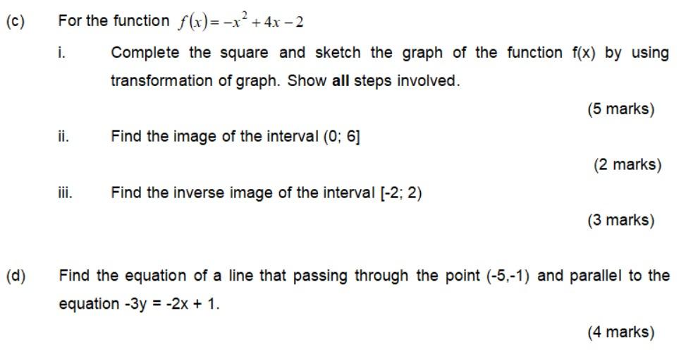 Solved (c) For the function f(x)=-x2 + 4x – 2 i. Complete | Chegg.com