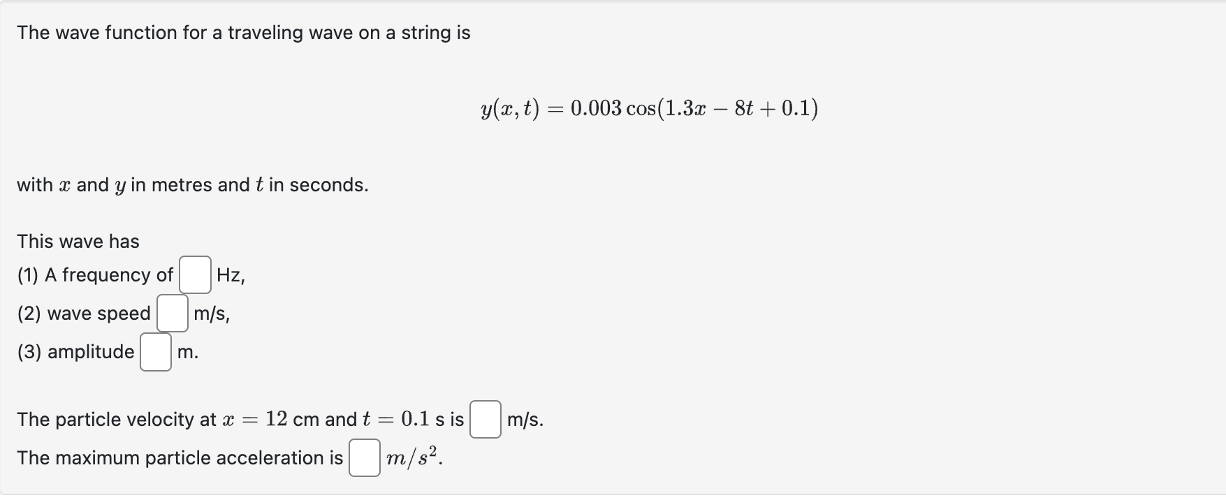 Solved The wave function for a traveling wave on a string is | Chegg.com