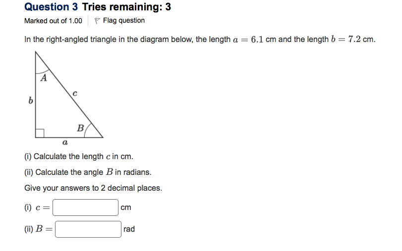 Solved Question 1 Tries remaining: 3 Marked out of 1.00 P | Chegg.com