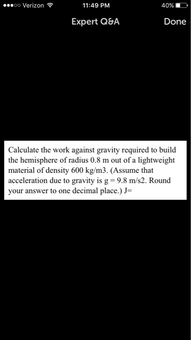 Solved Calculate the work against gravity required to build | Chegg.com