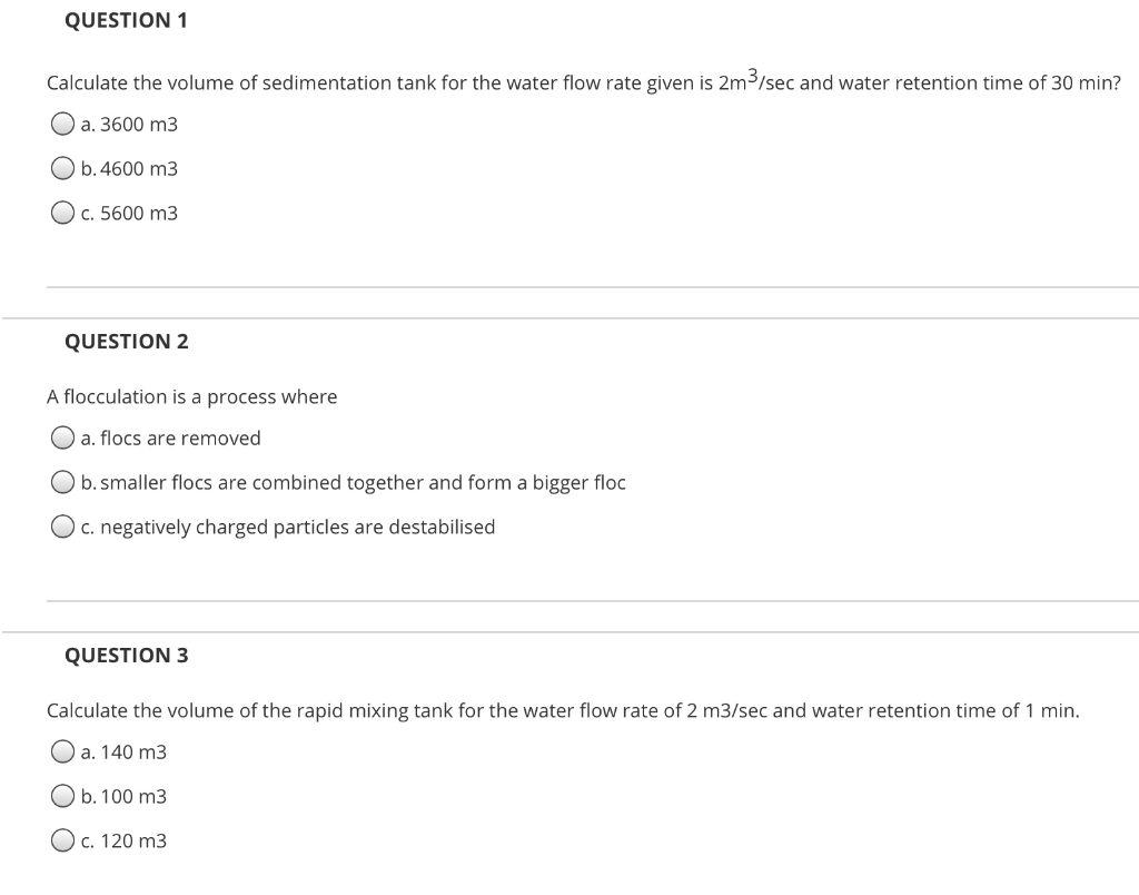 Solved QUESTION 1 Calculate the volume of sedimentation tank | Chegg.com