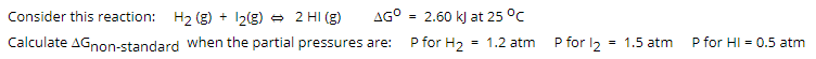 Solved Consider this reaction: H2(g) + 12(g) 2 HI(g) AG° = | Chegg.com