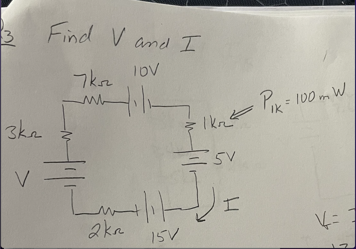 Solved 3 Find V and lov 7 kr Pix= 100 mW 3km lkort -5V V | Chegg.com