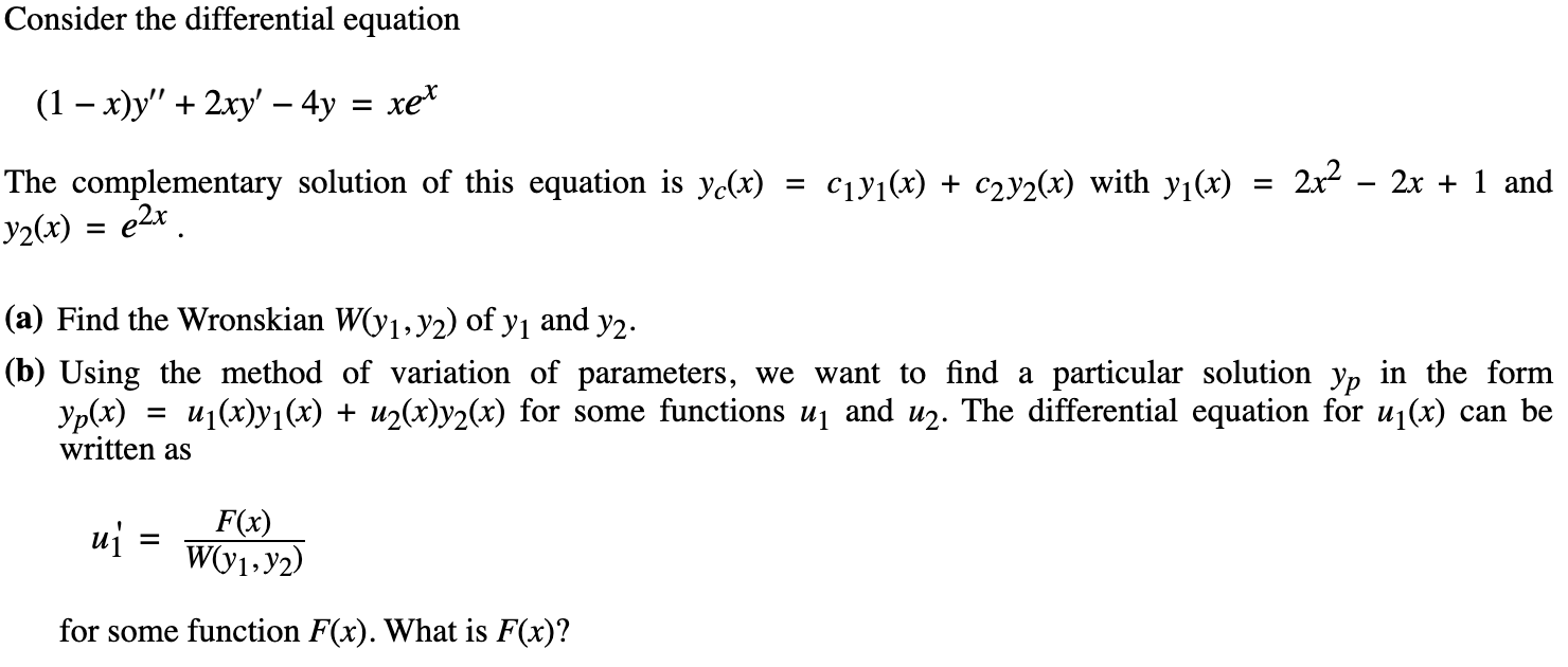 Solved Consider the differential equation (1 - x)y” + 2xy - | Chegg.com