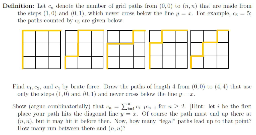 Definition: Let cn denote the number of grid paths | Chegg.com