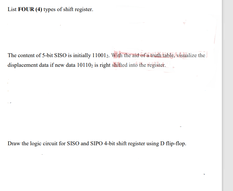 Solved List FOUR (4) types of shift register. The content of | Chegg.com