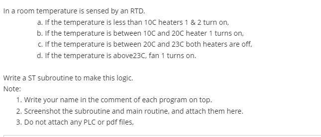 Solved In a room temperature is sensed by an RTD. a. If the | Chegg.com