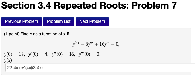 Solved Section 3.4 Repeated Roots: Problem 7 Previous | Chegg.com