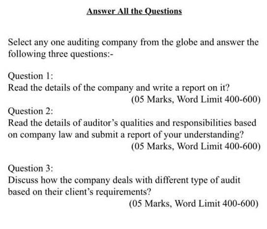 Solved Answer All the Questions Select any one auditing | Chegg.com