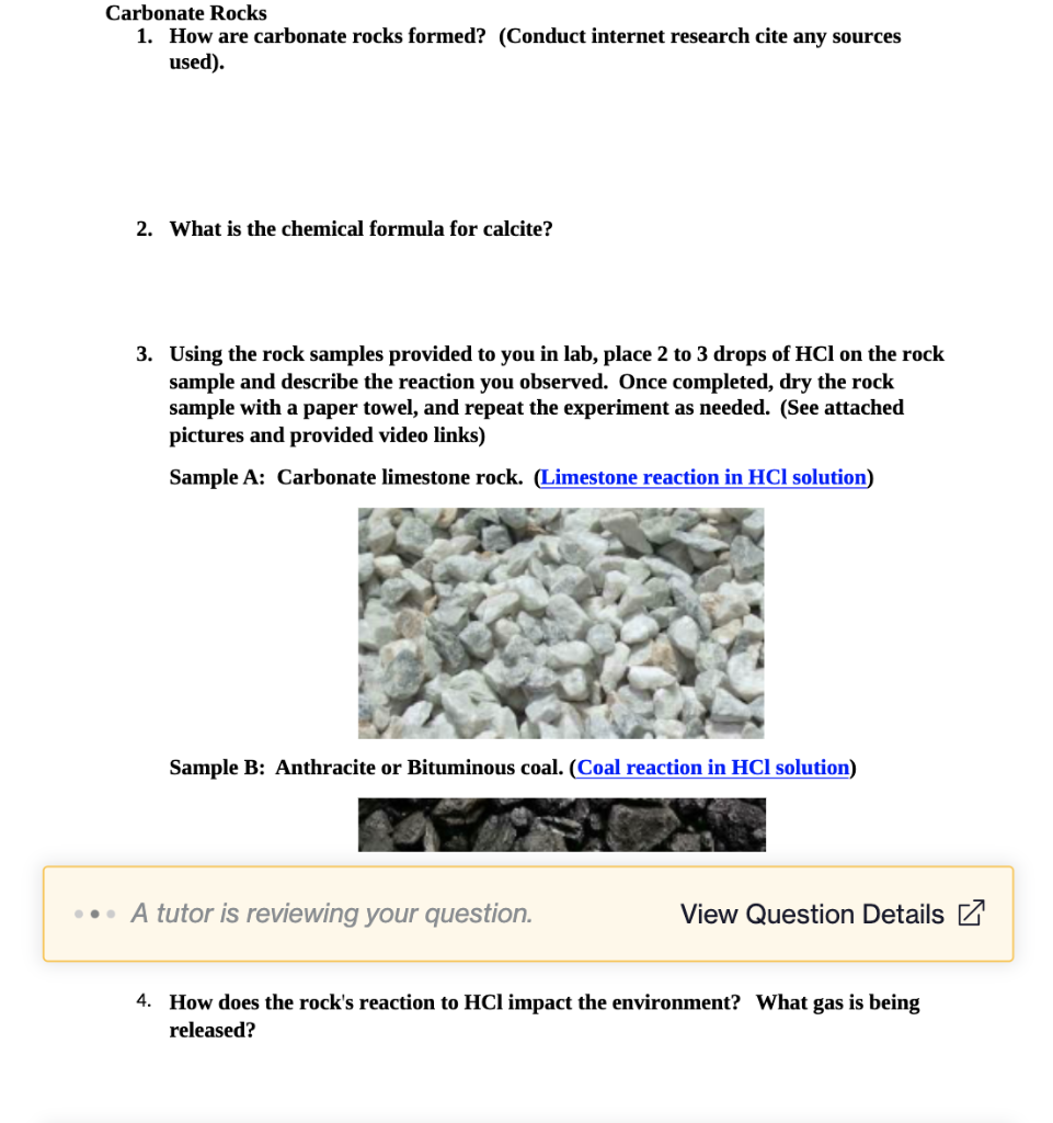 Solved Carbonate Rocks 1. How are carbonate rocks formed? | Chegg.com