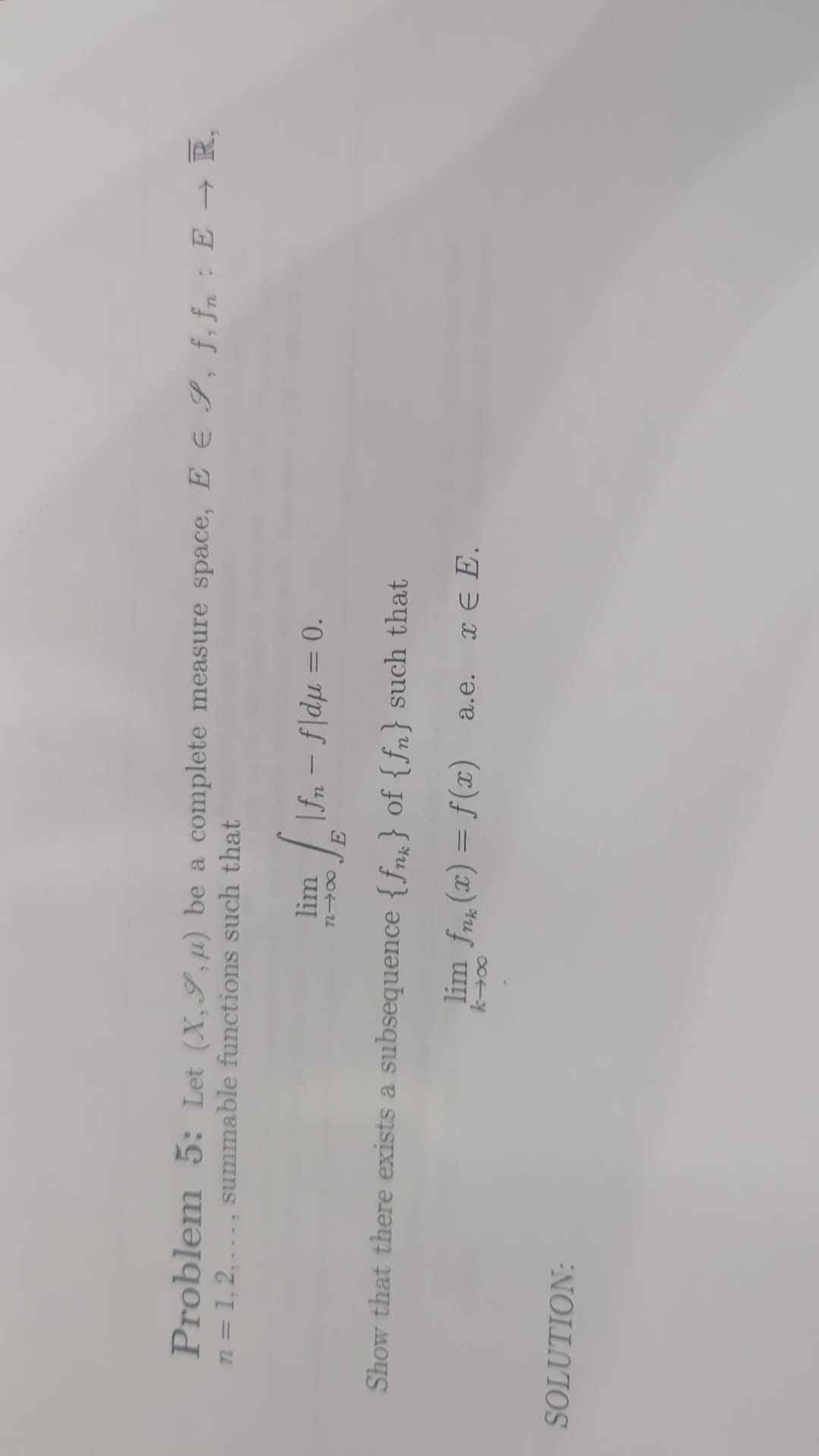 Solved Problem 5: Let (X,S,μ) be a complete measure space, | Chegg.com