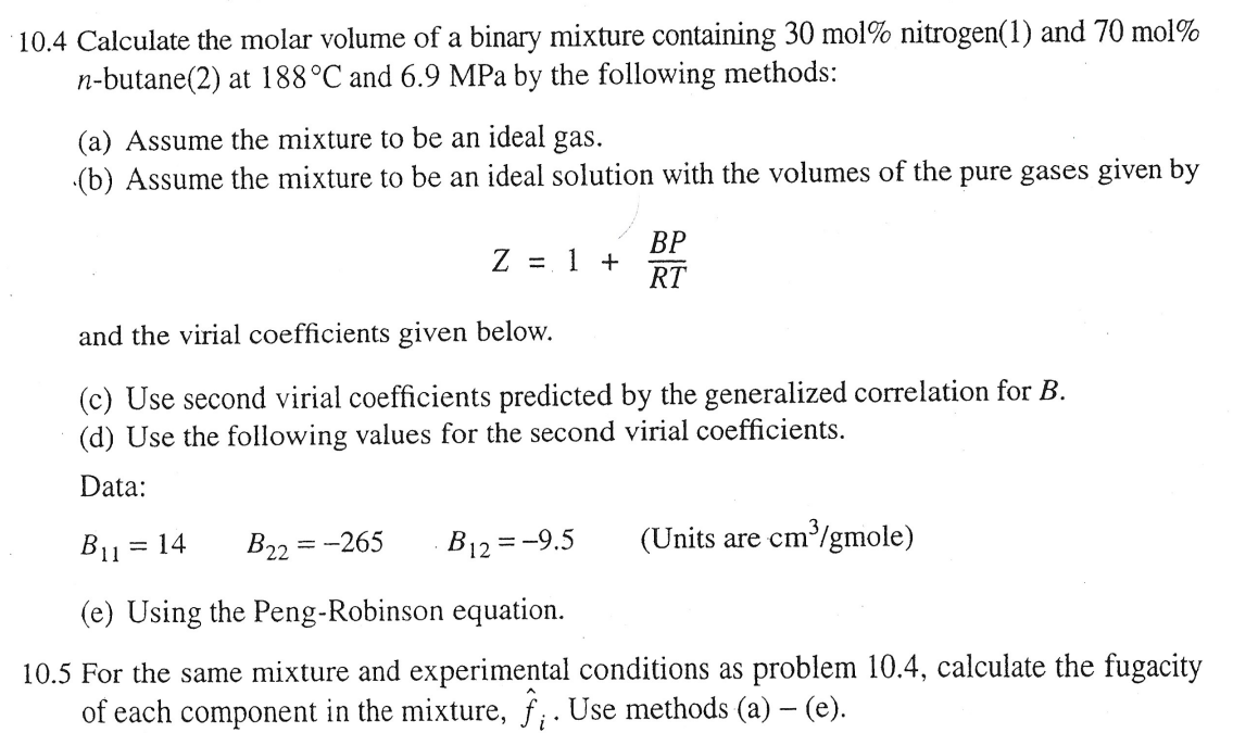 Solved 10.4 Calculate the molar volume of a binary mixture | Chegg.com