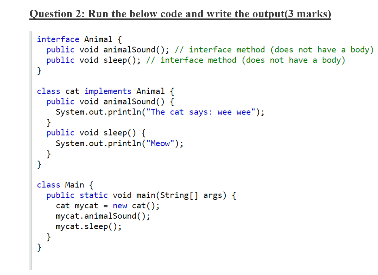 Solved Question 2: Run the below code and write the output(3 | Chegg.com