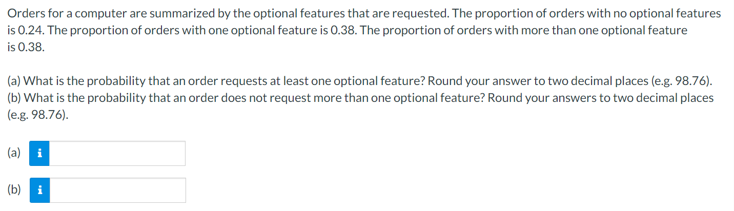 Solved Orders for a computer are summarized by the optional | Chegg.com